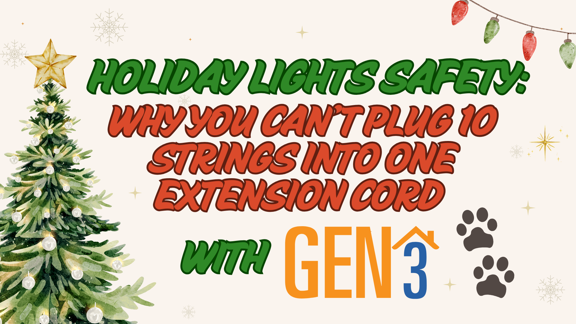 Holiday Lights Safety: Avoid Hazards This Season - GEN3 Electric & HVAC